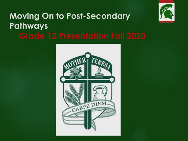 Grade 12 Post Secondary Planning Presentation | Mother Teresa Catholic ...